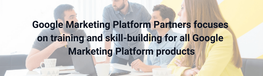 6 Things You Need to Know About Google Marketing Platform