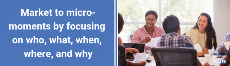 Micro-Moment Marketing: What Is It and Why Use It?