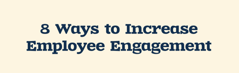 8 Ways to Increase Employee Engagement [Infographic] - WebFX