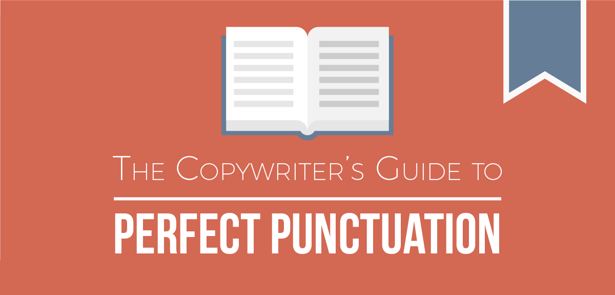 The Ultimate Guide to Perfect Punctuation [Infographic] | WebFX