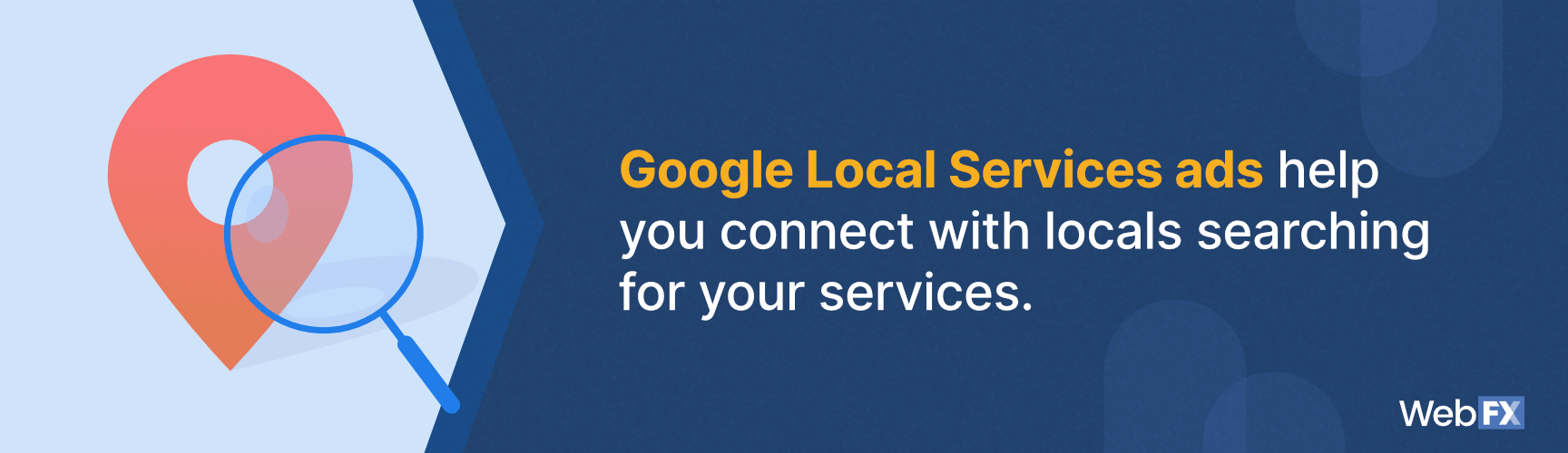 Google Local Services Ads Management | WebFX