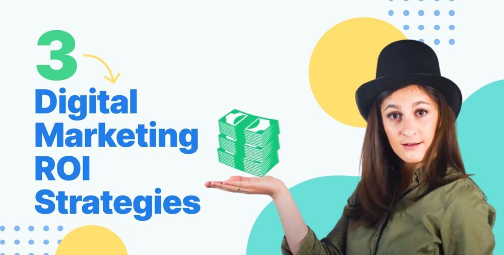 Digital Marketing ROI: Definition, Metrics, & How to Measure